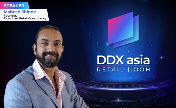 Mahesh Shinde, Founder of Flowchart Retail Consultancy, to speak at DDX Asia Business Conference ...